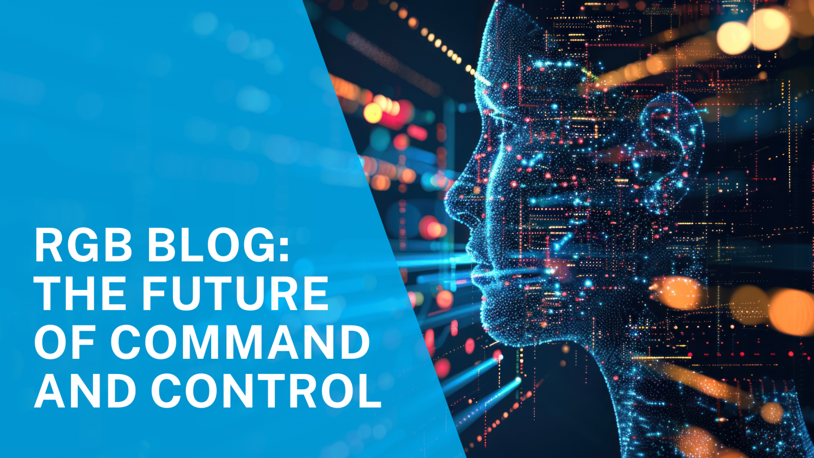 RGB Spectrum's Vision for the Future of Command and Control | RGB Spectrum